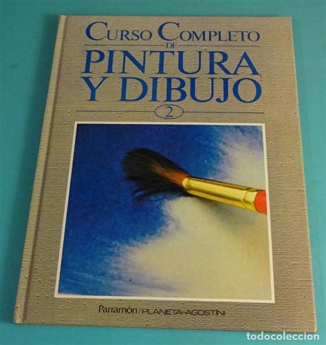 Curso Completo De Pintura Y Dibujo Tomo 2 Comprar Libros De Pintura