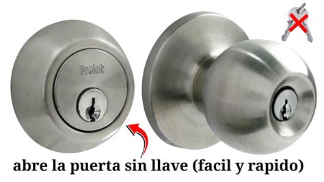 como abrir puerta sin llaves paso a paso sacar perilla de forma fácil