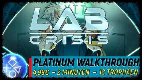 LAB CRISIS Super leichte PLATIN in 2 MINUTEN Trophäen Achievement