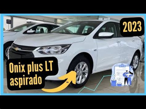 Chevrolet Onix Plus Lt Aspirado Youtube