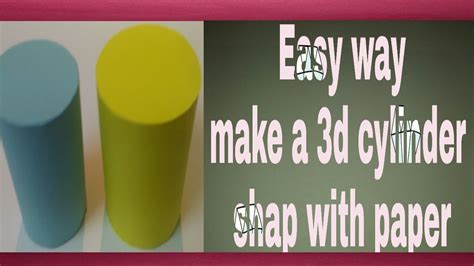 How To Make 3d Cylinder With Paper Easy Way To Geometrical Shap