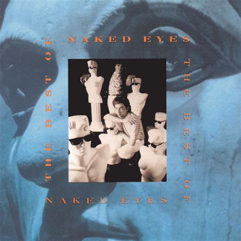 Best Of Naked Eyes Last Fm