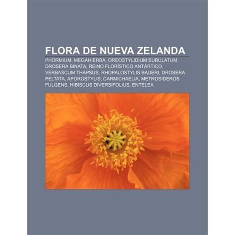 Libro Flora De Nueva Zelanda Phormium Megahierba Oreostylidium