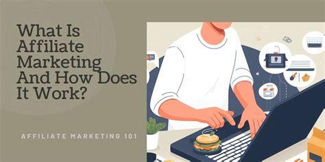 What Is Affiliate Marketing And How Does It Work