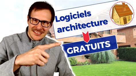 Logiciels Architecture Gratuits YouTube