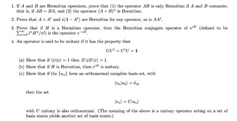 solved 1 if a and b are hermitian operators prove that 1