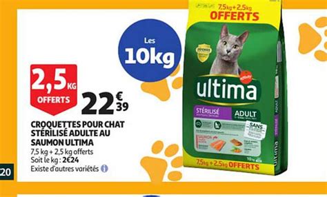 Promo Croquettes Pour Chat Stérilisé Adulte Au Saumon Ultima chez