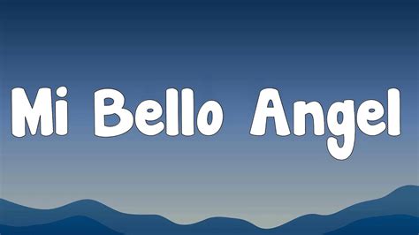 Natanael Cano Mi Bello Angel Letra Lyrics YouTube