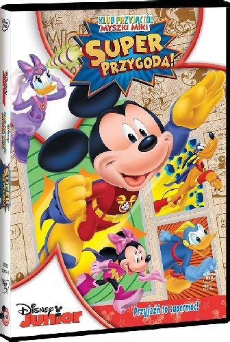 Klub przyjaciół Myszki Miki Superprzygoda Various Directors