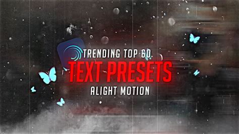 Top Alight Motion Text Animation Presets Alightmotion Preset