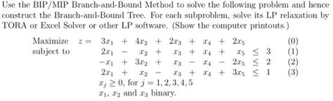 solved use the bip mip branch and bound method to solve the