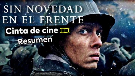 SIN NOVEDAD EN EL FRENTE Resumen En 8 Minutos YouTube