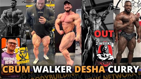 2 Weeks Out Olympia Physique Updates Brandon Curry Nick Walker