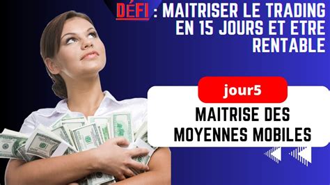 Comment Manipuler Les Moyennes Mobiles YouTube