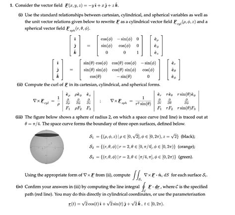 solved consider the vector field e r Î¸ z yi zj zk use the standard relationships