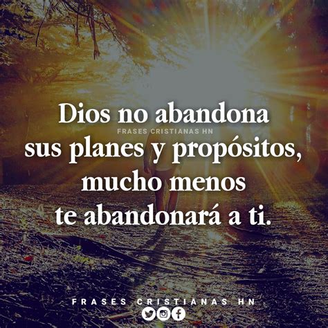 Descubrir Imagen Frases Dios Nunca Nos Abandona Viaterra Mx
