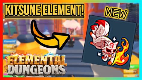 New Kitsune Element Elemental Dungeons YouTube