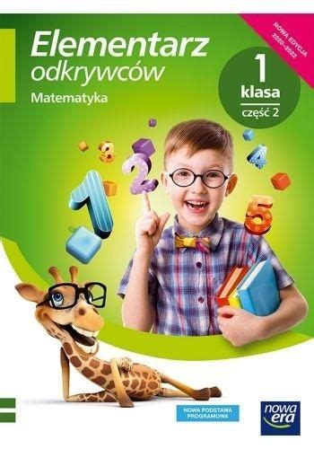 ELEMENTARZ ODKRYWCÓW klasa 1 część 2 Podręcznik matematyczny NOWA