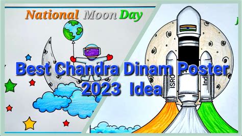 Best Chandra Dinam Poster Idea 2023 Unique National Moon Day Drawings