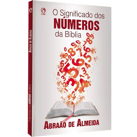 O Significado dos Números da Bíblia