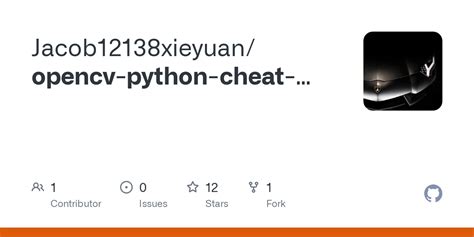 Github Jacob Xieyuan Opencv Python Cheat Sheet