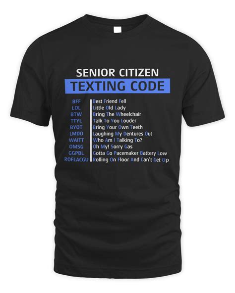 Funny Senior Citizen S Texting Code Design Gift For Grandpa Ducon Space