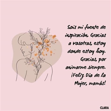 Total Imagen Frases Para El Dia De La Mujer Para Mi Madre Abzlocal Mx
