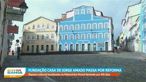 Fundação Casa de Jorge Amado passa por reforma e ficará fechado por 60