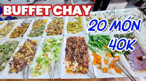 Chay B Nh Y N Qu N Buffet Chay Ngon R M N Ch K D N V N