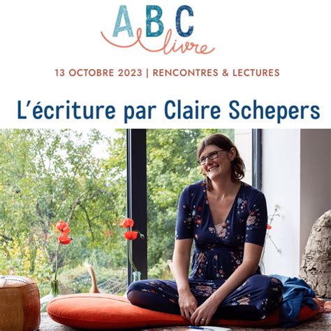 Interview sur l écriture pour moi pour ABC livre Claire Schepers