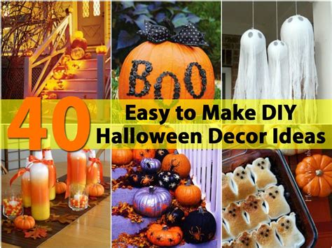 40 Easy To Make DIY Halloween Decor Ideas DIY Crafts