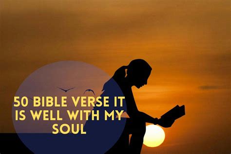 50 Powerful Bible Verse It Is Well With My Soul Bible Verses Of The Day