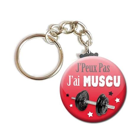 Porte Clés Chaînette 3 8 centimètres j peux pas j ai Muscu Sport Idée