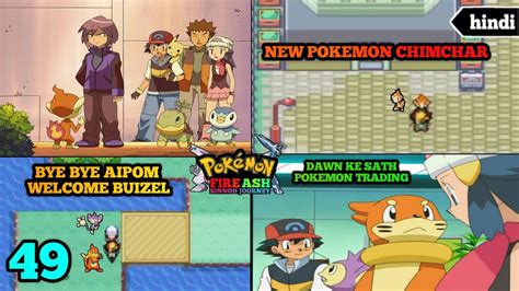 POKEMON FIRE ASH IN HINDI EP 49 NEW POKEMON CHIMCHAR DAWN KE