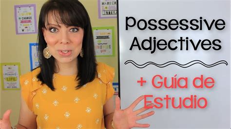 Los Adjetivos Posesivos En Ingles Para Niños Los Adjetivos Posesivos