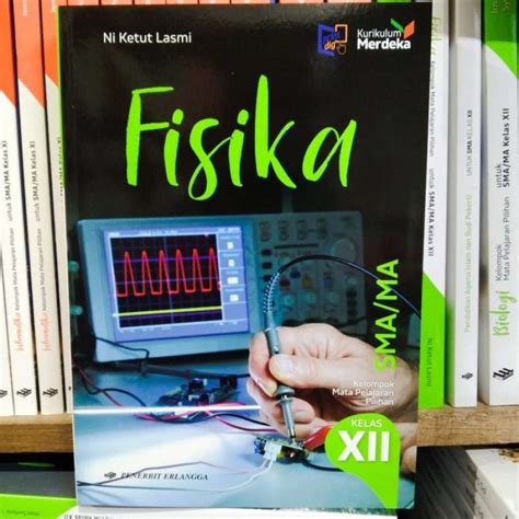 Promo Ori Fisika Sma Kelas 3 Xii Kurikulum Merdeka Erlangga Oleh Ni