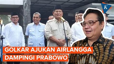Golkar Ajukan Airlangga Jadi Bakal Cawapres Prabowo Youtube