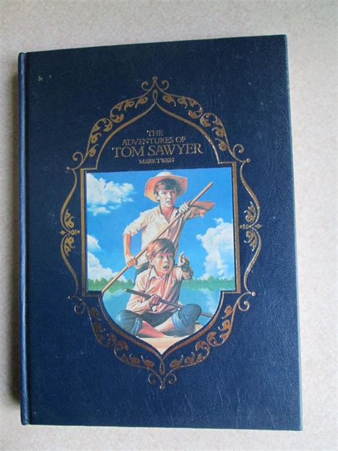 The Adventures Of Tom Sawyer By Mark Twain Very Good Hardcover 1986