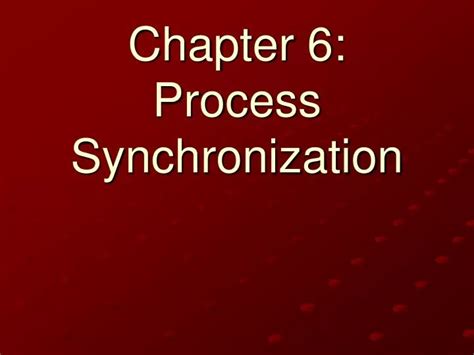 Ppt Chapter Process Synchronization Powerpoint Presentation Free