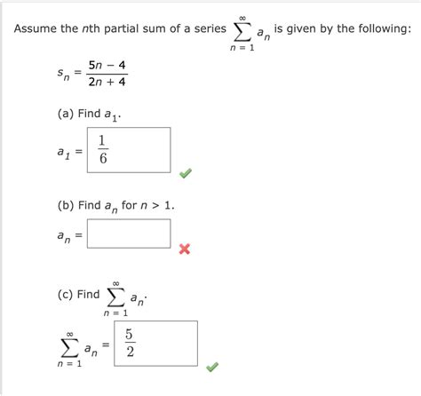 solved assume the nth partial sum of a series ∑n 1∞an is