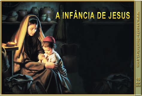 A Infância de Jesus caminhando pela fe