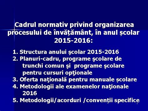 Cadrul Normativ Privind Organizarea Procesului De Nvmnt N