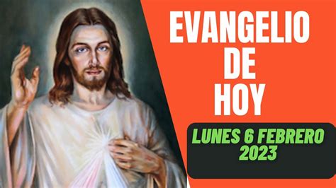 Evangelio Catolico De Hoy Lunes De Febrero Homil A De Hoy