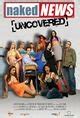 Casting De Naked News Uncovered 2013 SensCritique