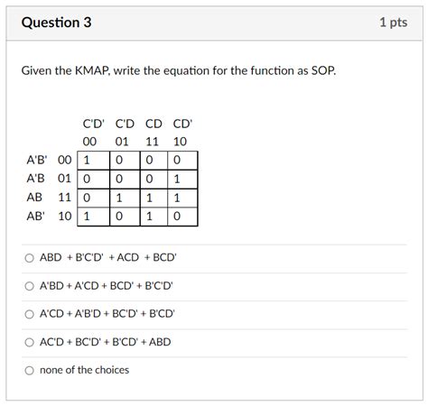 [solved] question 3 1 pts given the kmap write the equation for the course hero
