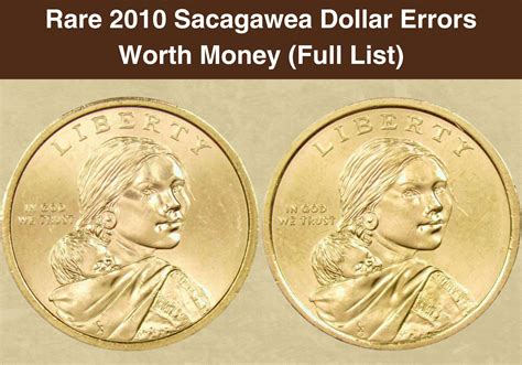 Rare 2010 Sacagawea Dollar Errors Worth Money Full List