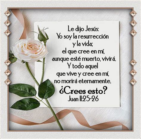 Le dijo Jesús Yo soy la resurrección y la vida Mensajes de