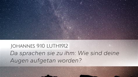 Johannes 9 10 LUTH1912 Desktop Wallpaper Da Sprachen Sie Zu Ihm Wie