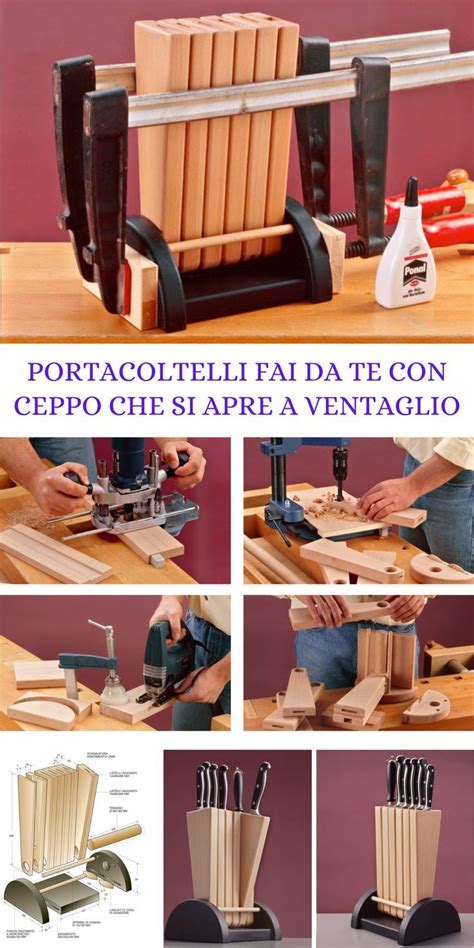 PORTACOLTELLI FAI DA TE CON CEPPO CHE SI APRE A VENTAGLIO GUIDA
