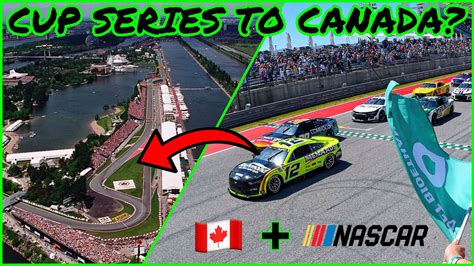 Nascar Is In Discussions With Montreal About The Cup Series Going To